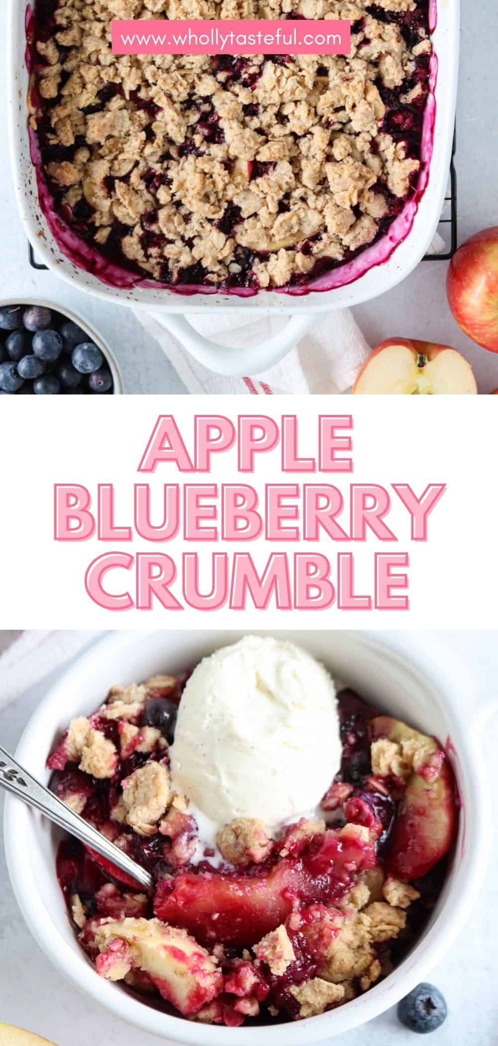 Apple Blueberry Crumble - Wholly Tasteful